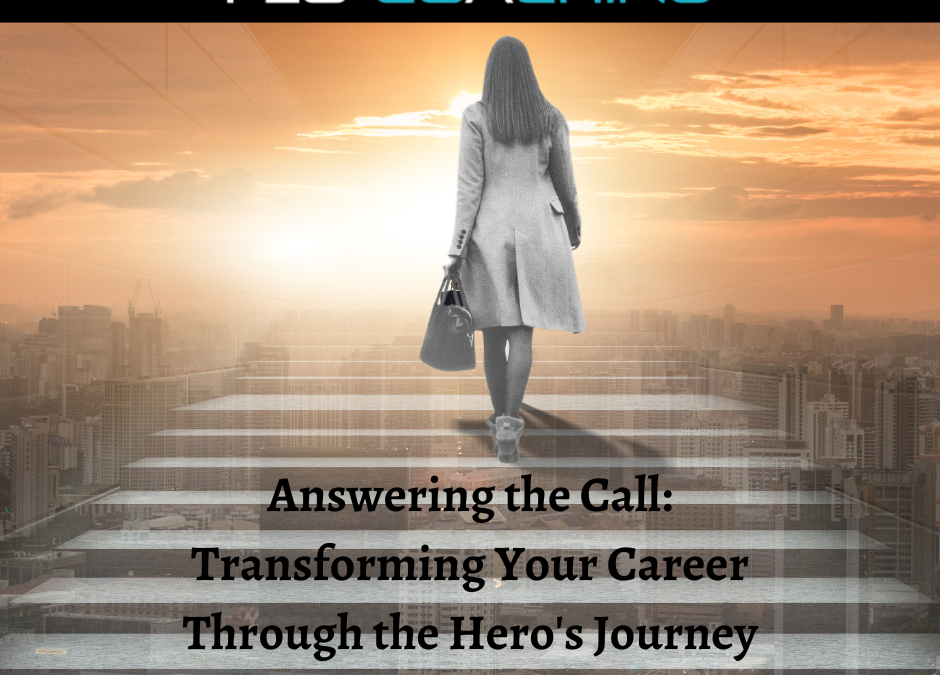 Transforming Your Career Through the Hero’s Journey | Flō Coaching